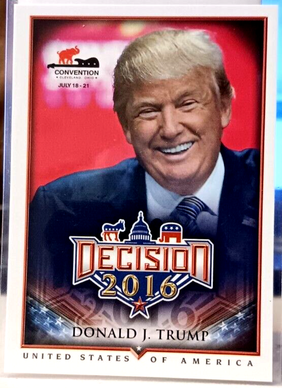 DONALD TRUMP 2016 DECISION REPUBLICAN NATIONAL CONVENTION SSP CARD # ...