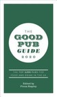 The Good Pub Guide 2020 by Fiona Stapley: Used 9781529103724| eBay