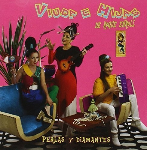 VIUDA E HIJAS DE ROQUE ENROLL - PERLAS Y DIAMANTES NEW CD 888750106124 ...