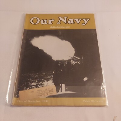 1951 December 1, Our Navy Magazine, Published Since 1897 (MH257) | eBay