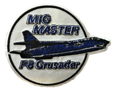 Navy F-8 Crusader MiG Master Patch (F-2 F-3H F-4 F-14 F-18 F-35 Topgun ...