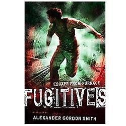 Fugitives by Smith, Alexander Gordon 9781250003393| eBay