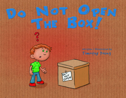 Do Not Open the Box - Hardcover By Young, Timothy - GOOD | eBay