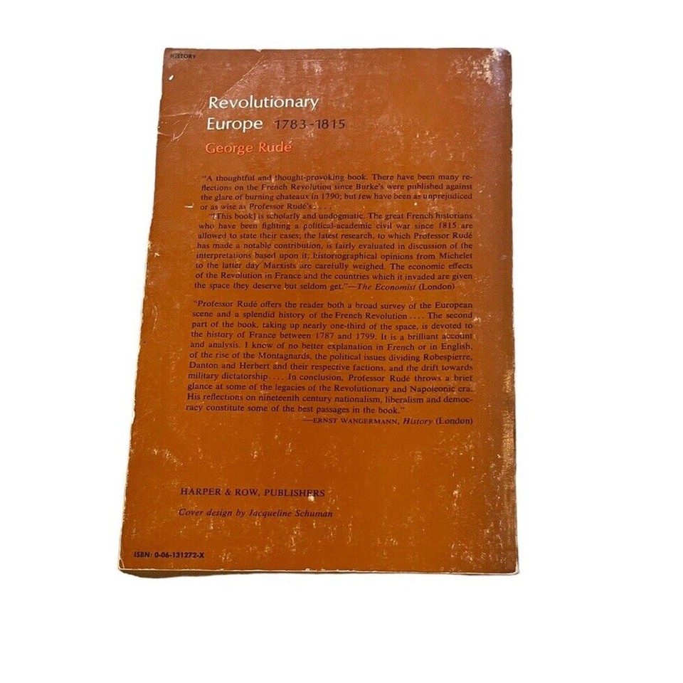 History of Europe: Revolutionary Europe, 1783-1815 George Rude 1975 ...