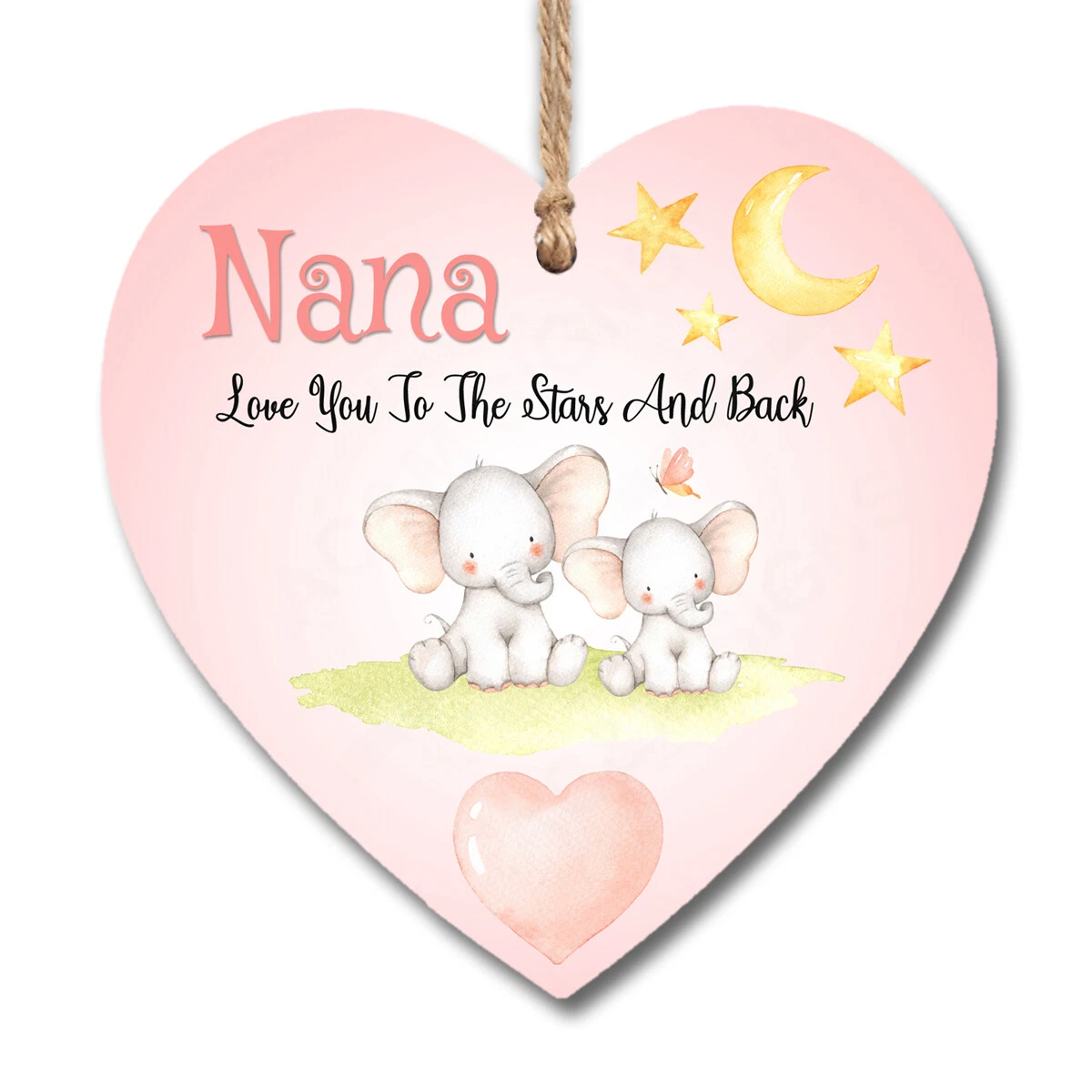 I Love You Nana Signs