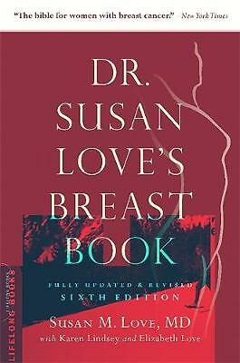 Dr. Susan Love's Breast Book by Elizabeth Love, Susan M. Love MD, Karen ...