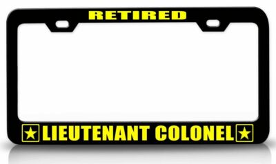 RETIRED LIEUTENANT COLONEL Army License Plate Frame-CAN PERSONALIZE | eBay