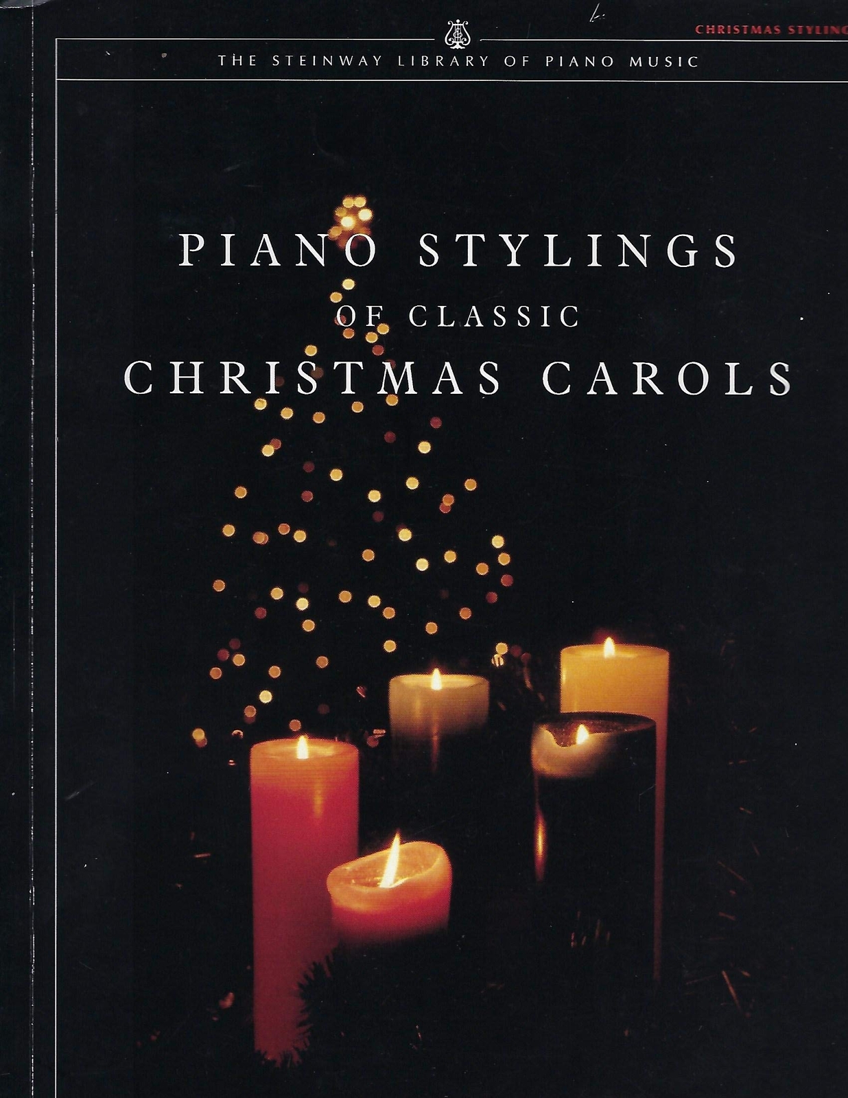 Piano Stylings of Classic Christmas Carols (The Steinway Library of ...
