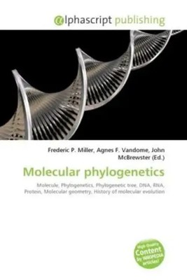 Frederic P. Miller (u. a.) | Molecular phylogenetics | Taschenbuch ...
