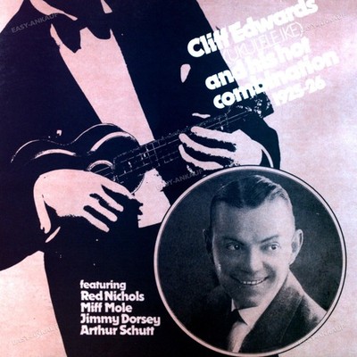 C. Edwards (Ukulele Ike) His Hot Combination - Cliff Edwards 1925-26 UK ...