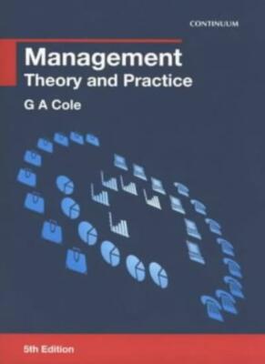 Management Theory and Practice By Gerald Cole 9780826453914| eBay