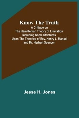 Jesse H Jones Know the Truth (Paperback) (UK IMPORT) | eBay