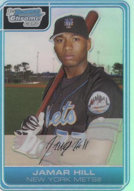 2006 Bowman Chrome - Prospects Jamar Hill #BC118 Refractor /500 (RC ...
