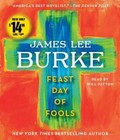 Feast Day of Fools: A Novel - Audio CD By Burke, James Lee - VERY GOOD ...