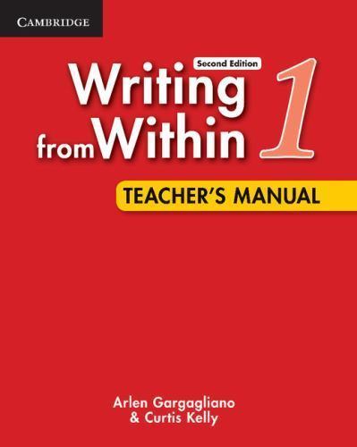 Writing from Within Ser.: Writing from Within Level 1 Teacher's Manual ...
