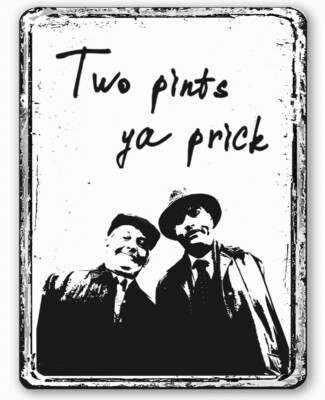 Retro Tv Scotland Still Game 2 pints Prick inspired Man Cave Pub Shed ...