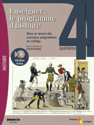 Enseigner le programme d'histoire 4e : Mise en oeuvre des nouveaux programmes au | eBay