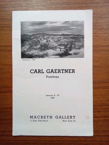 1947 CARL GAERTNER Ephemera EXHIBITION Macbeth Gallery NY Brochure | eBay