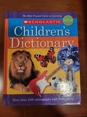 Scholastic Children's Dictionary: (2010 Edition) *Inside CLEAN ...