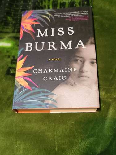 Miss Burma by Charmaine Craig (2017, Hardcover) for sale online | eBay