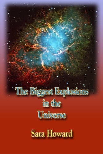 The Biggest Explosions in the Universe, Herr 9781439215272 Fast Free ...