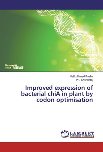 Improved expression of bacterial chiA in plant by codon optimisation Taschenbuch | eBay