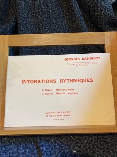 Georges Dandelot Intonations rythmiques en deux cahiers éditions Eschig ...