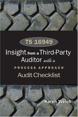 Ts 16949: Insights from a Third Party Auditor with a Process Approach ...