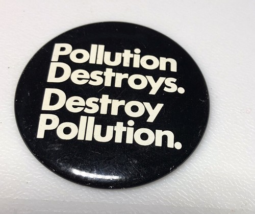Vintage Protest Pollution Waste Pro Environment Earth Green Pin Pinback ...