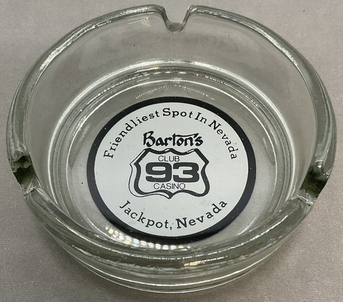 Vintage 3.5” Ashtray Barton’s Club 93 Casino Jackpot Nevada Friendliest ...