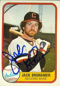 Jack Brohamer autographed Baseball Card (Cleveland Indians) 1981 Fleer ...
