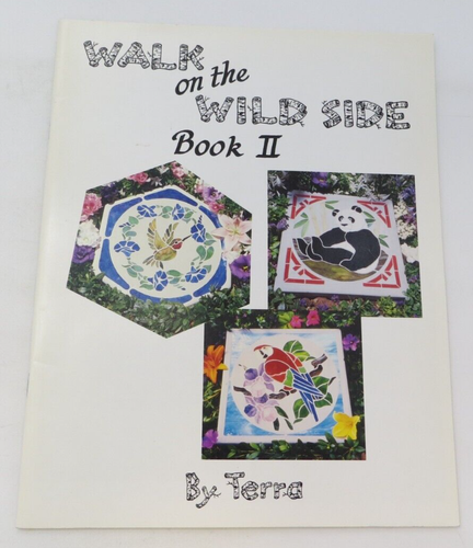 Walk on the Wild Side Book II by Terra 1999 Stepping Stones Patterns ...