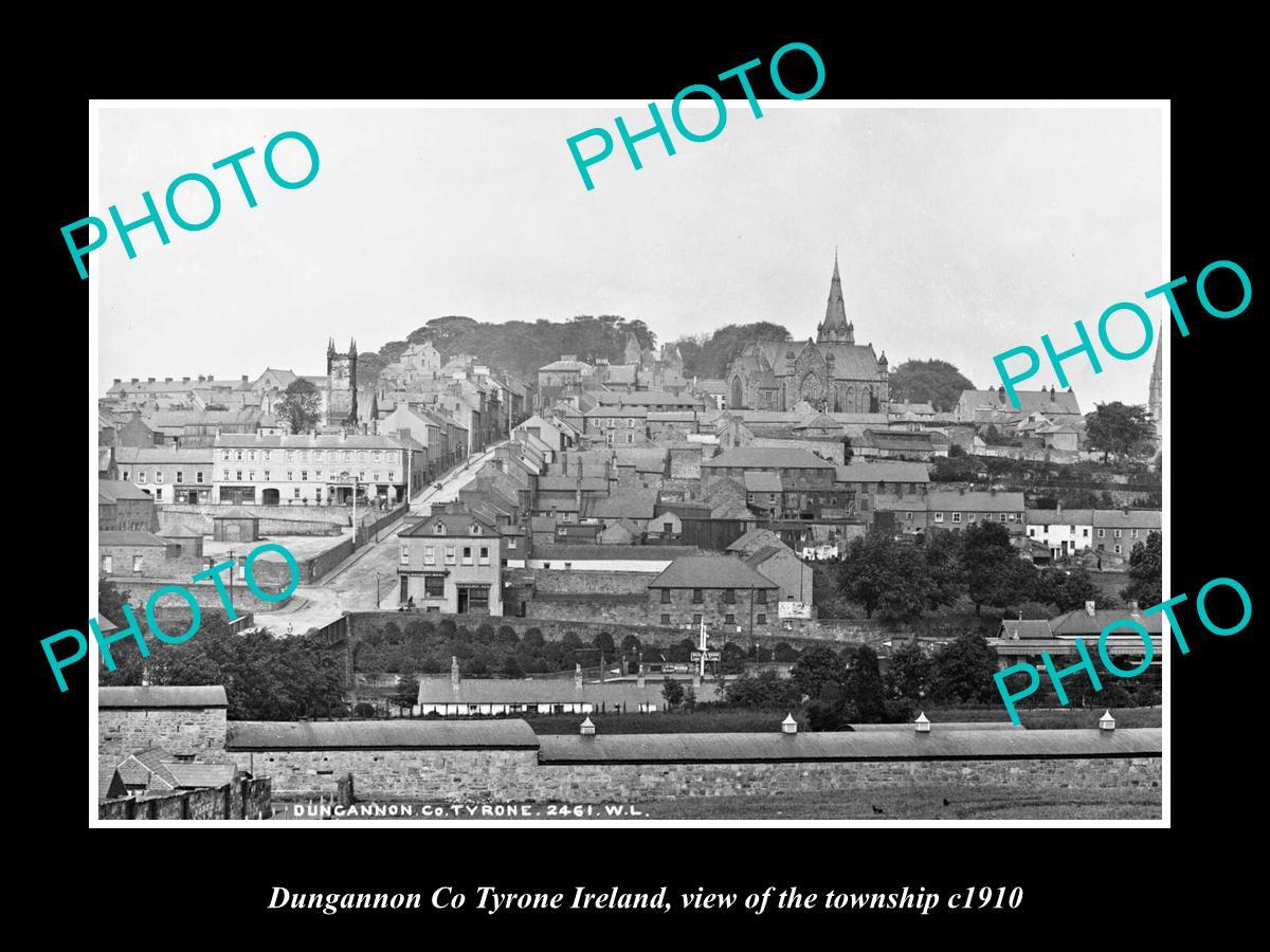 OLD 6 X 4 HISTORIC PHOTO OF DUNGANNON TYRONE IRELAND, VIEW OF THE TOWN ...