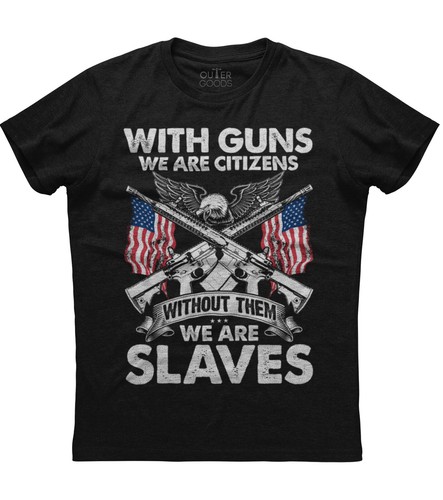 With Guns We Are Citizens New Men's Shirt 2nd Amendment Pro-Gun AR15 ...