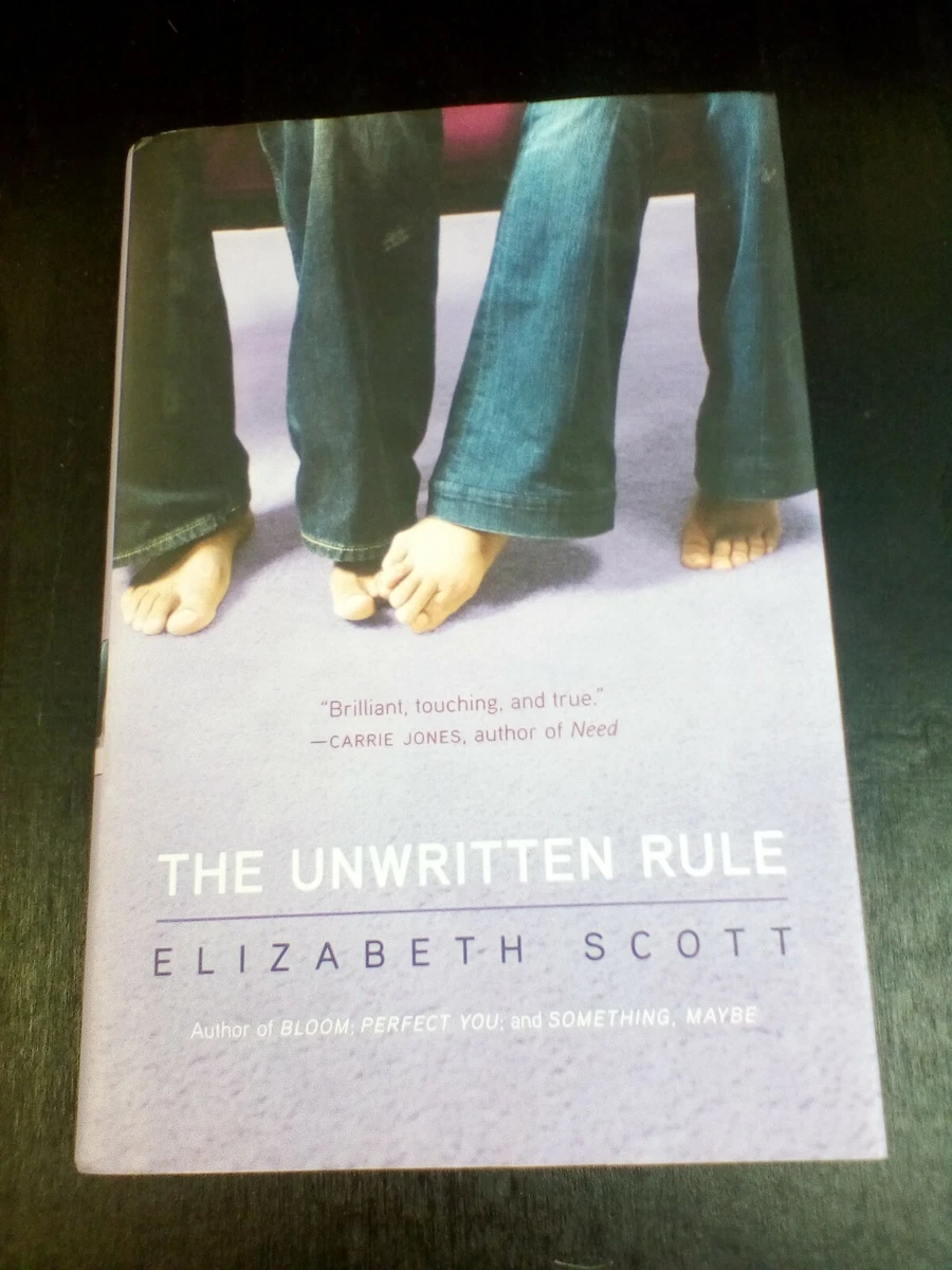 The Unwritten Rule Elizabeth Scott