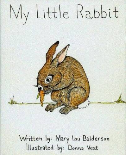 My Little Rabbit - Hardcover By Balderson, Mary Lou - GOOD | eBay