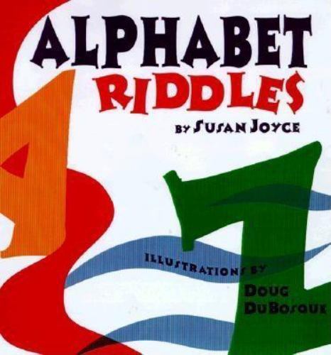 Alphabet Riddles by Susan Joyce 9780939217502| eBay