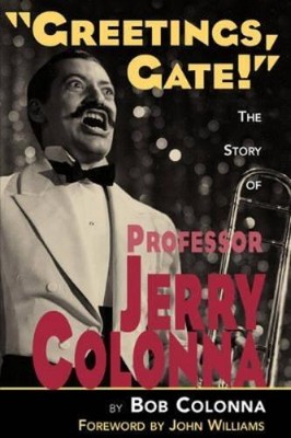 Bob Colonna The Story of Professor Jerry Colonna (Poche) | eBay