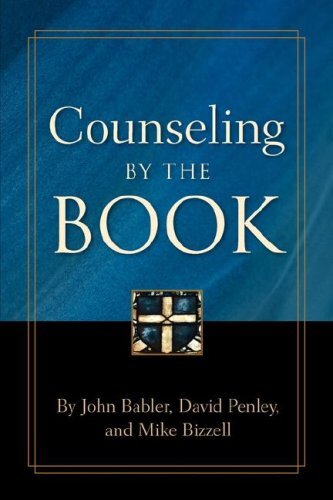 COUNSELING BY THE BOOK By John Babler & David Penley **Mint Condition ...