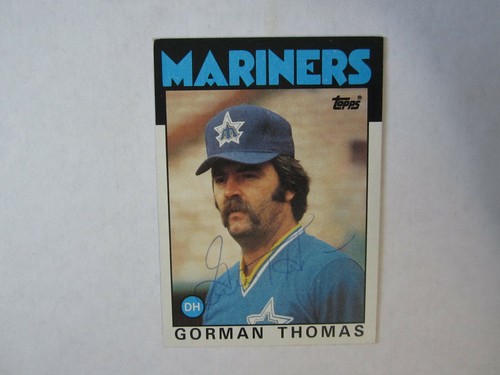 1986 Topps # 750 Gorman Thomas Autograph Signed Card Seattle Mariners ...