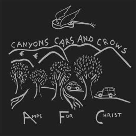 Canyons Cars and Crows [LP] * by Amps for Christ (Vinyl, Apr-2014 ...