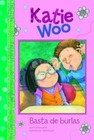 Basta de burlas (Katie Woo en EspaÃ±ol) (Spanish Edition) - Paperback ...