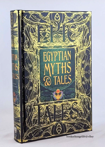 EGYPTIAN MYTHS & TALES Epic Tales Gothic Fantasy Deluxe Hardcover NEW ...