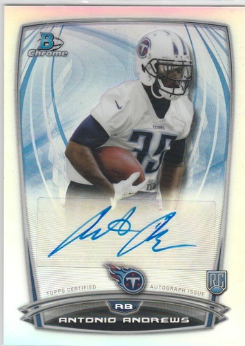 ANTONIO ANDREWS 2014 BOWMAN CHROME RC ROOKIE REFRACTOR AUTOGRAPH RCRA ...