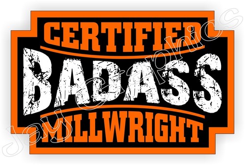 Badass MILLWRIGHT Hard Hat Sticker Decal Motorcycle Helmet Label ...