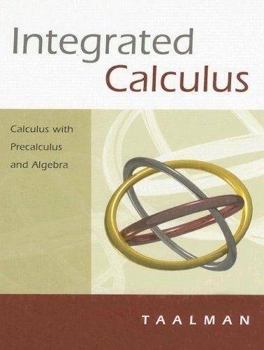 Integrated Calculus: Calculus with Precalculus and Algebra - Paperback ...