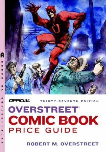 Official Overstreet Comic Book Price Guide Ser.: The Official ...