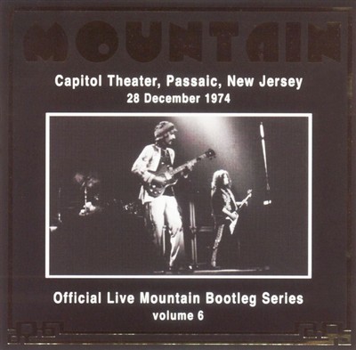 MOUNTAIN - OFFICIAL BOOTLEG SERIES, VOL. 6: CAPITOL THEATRE NEW CD ...