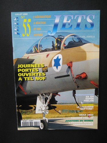 JETS n° 55 - BASE DE TEL NOF - SUPER PUMA - LOCKHEED NEPTUNE - TRACKER ...