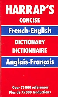 Harrap's Concise French and English Dictionary 9780245545894 | eBay